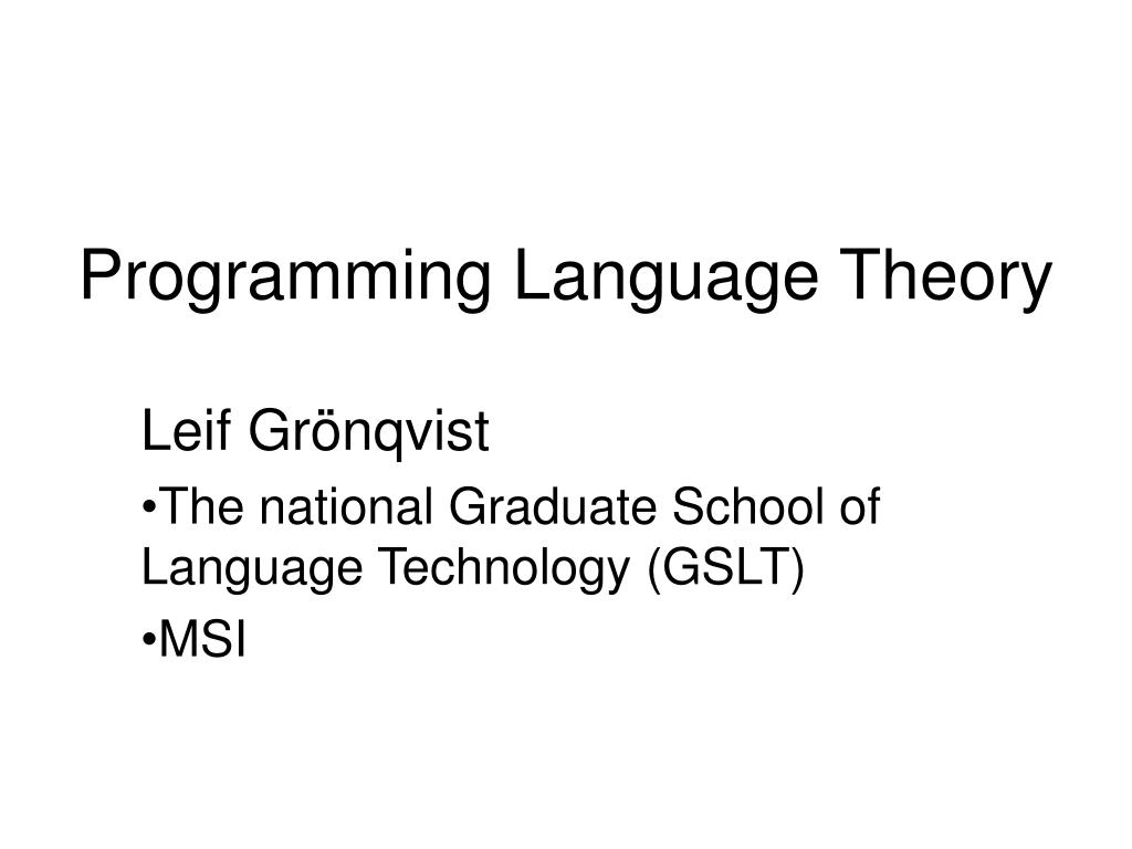 PPT - Programming Language Theory PowerPoint Presentation, free ...