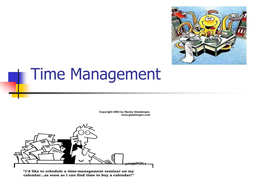 PPT - Time Management PowerPoint Presentation, free download - ID:6818137