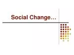 PPT - Social Change PowerPoint Presentation, free download - ID:468658