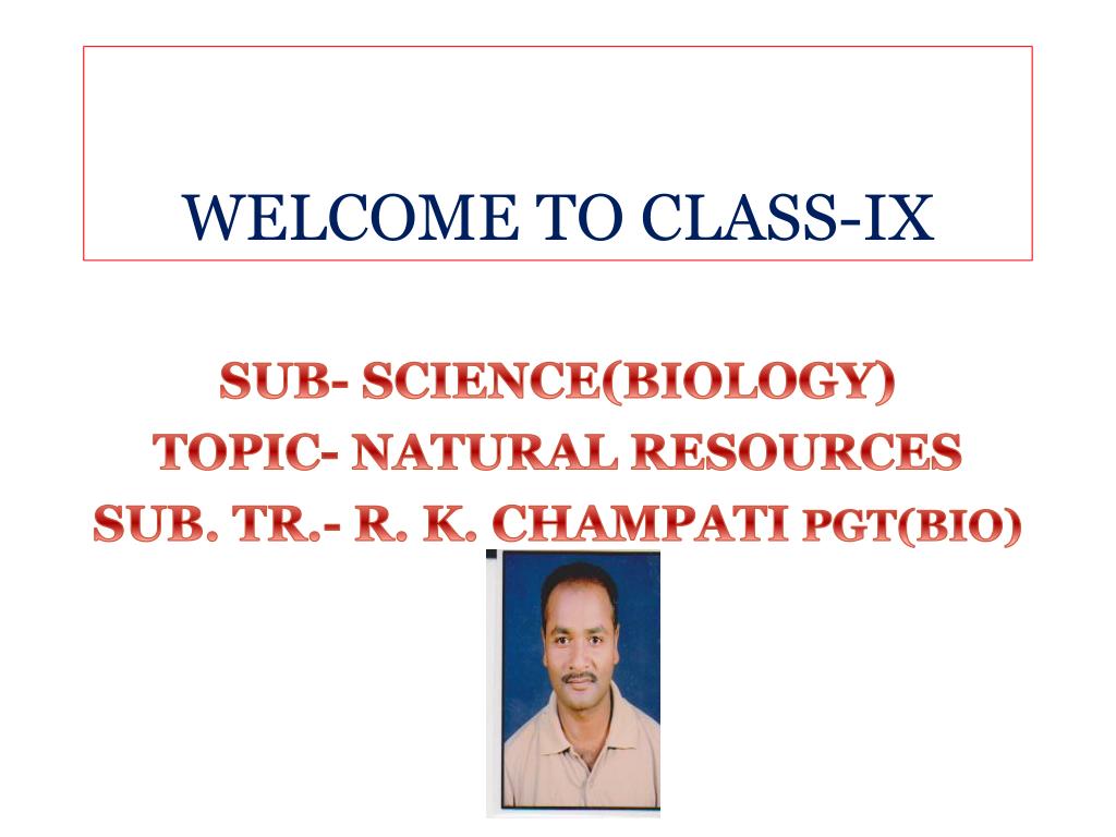 PPT - WELCOME TO CLASS-IX PowerPoint Presentation, free download - ID ...