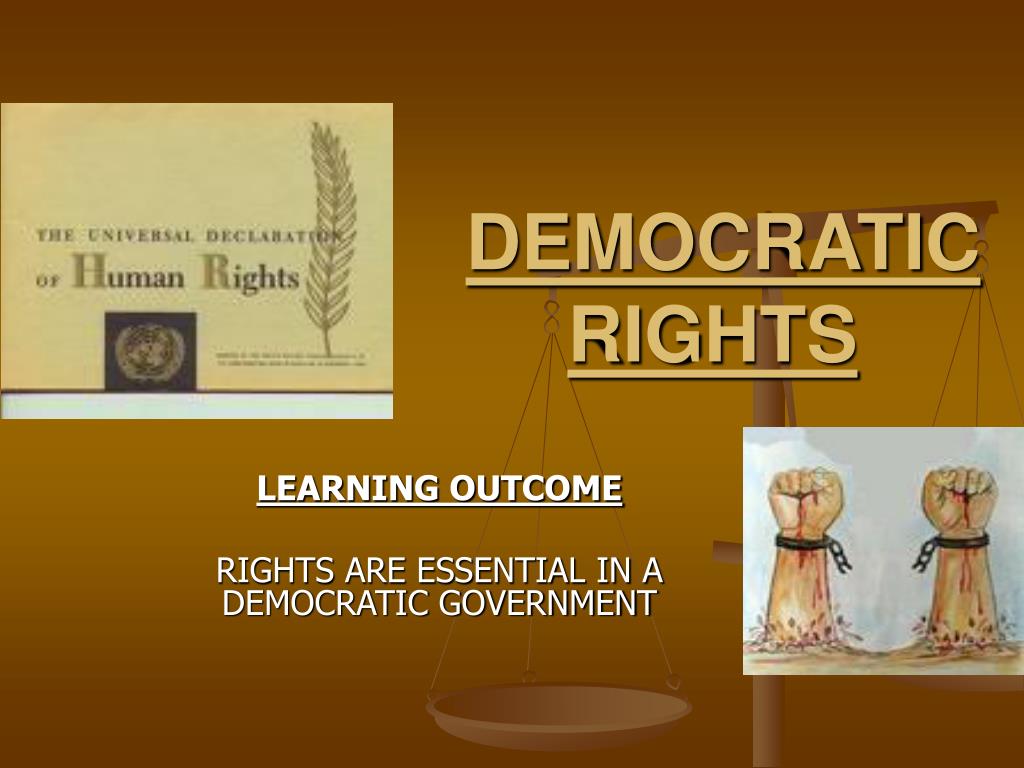 PPT - DEMOCRATIC RIGHTS PowerPoint Presentation, free download - ID:6818569