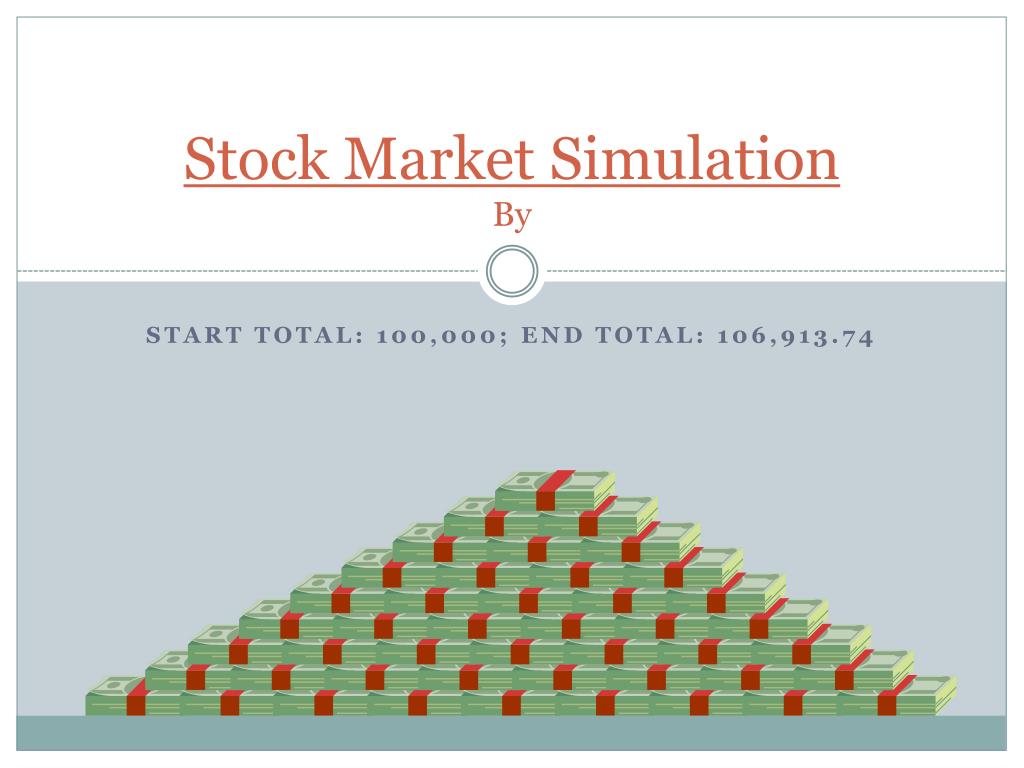 PPT - Stock Market Simulation By PowerPoint Presentation, free download ...