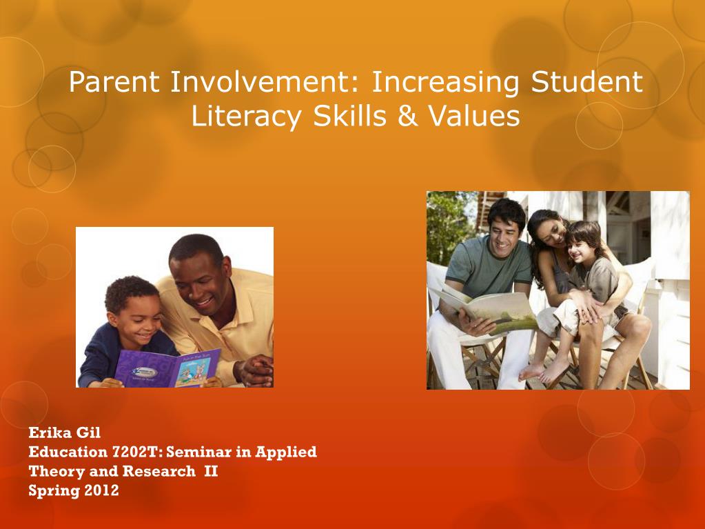 PPT - Parent Involvement : Increasing Student Literacy Skills & Values ...