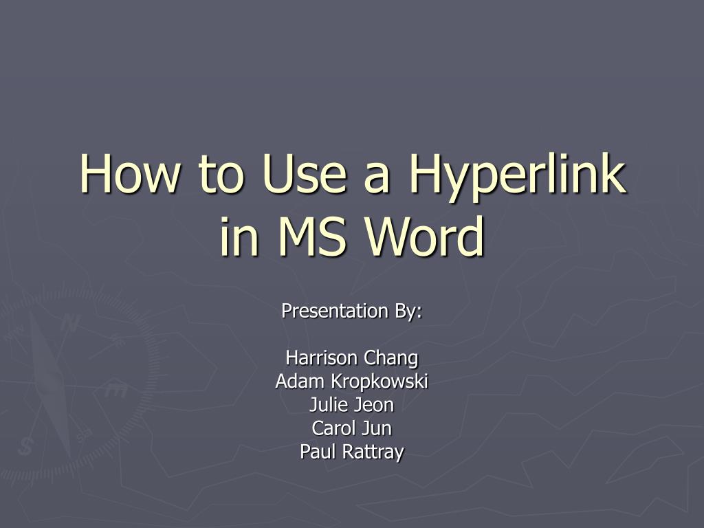 PPT - How to Use a Hyperlink in MS Word PowerPoint Presentation, free ...