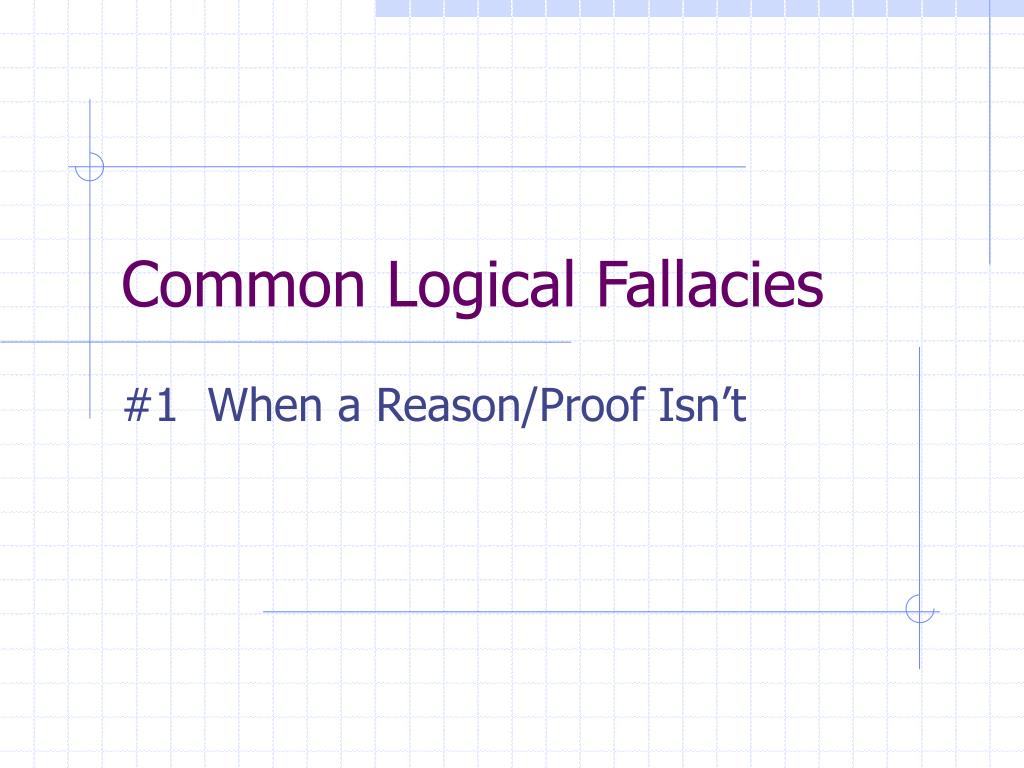 PPT - Common Logical Fallacies PowerPoint Presentation, free download ...