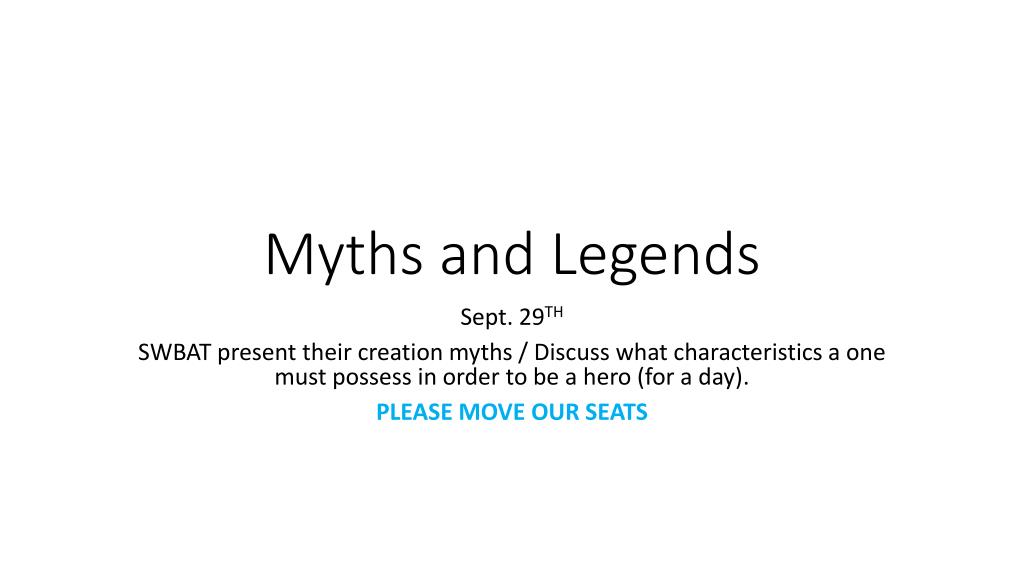 PPT - Myths and Legends PowerPoint Presentation, free download - ID:6826740