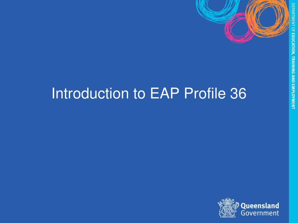 PPT - Introduction to EAP Profile 36 PowerPoint Presentation, free ...