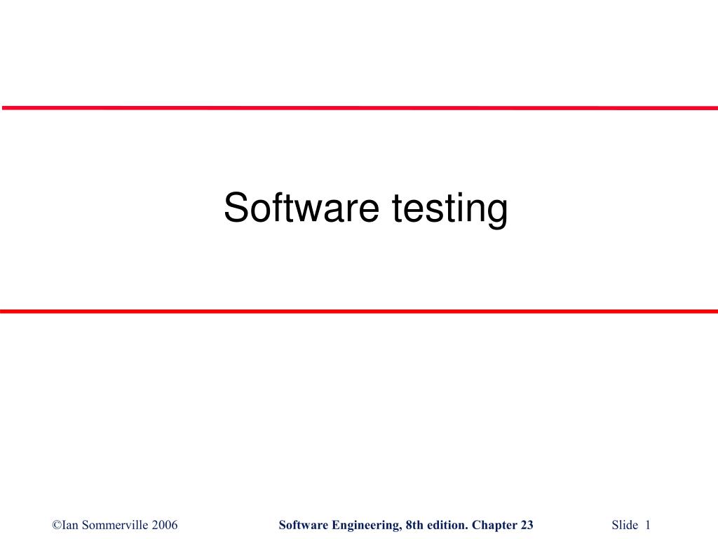 PPT - Software testing PowerPoint Presentation, free download - ID:6828261