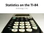 PPT - TI 84 Calculator PowerPoint Presentation, free download - ID:366573