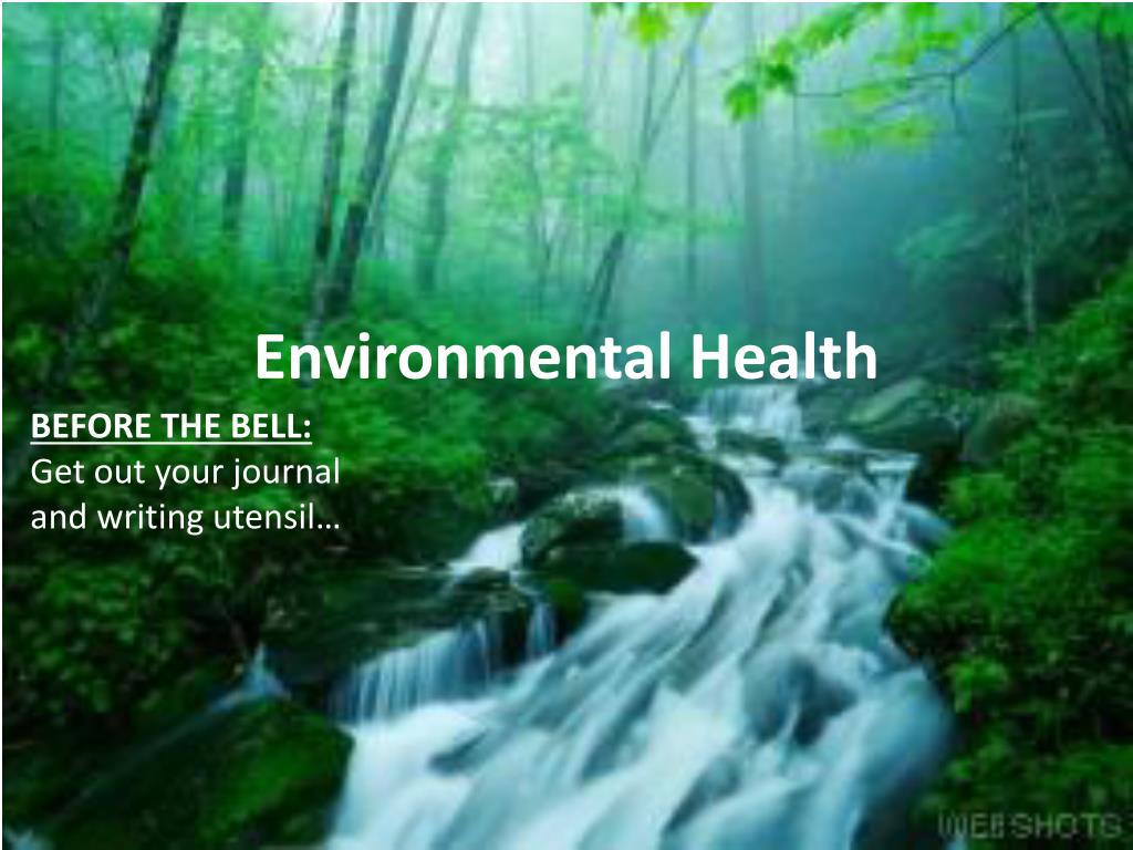 PPT - Environmental Health PowerPoint Presentation, free download - ID ...