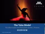 PPT - The Tulsa Model PowerPoint Presentation, free download - ID:5440207