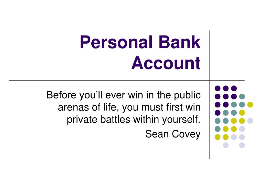 PPT - Personal Bank Account PowerPoint Presentation, free download - ID ...