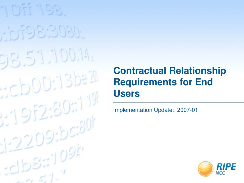 PPT - Contractual Relationship Requirements for End Users PowerPoint ...