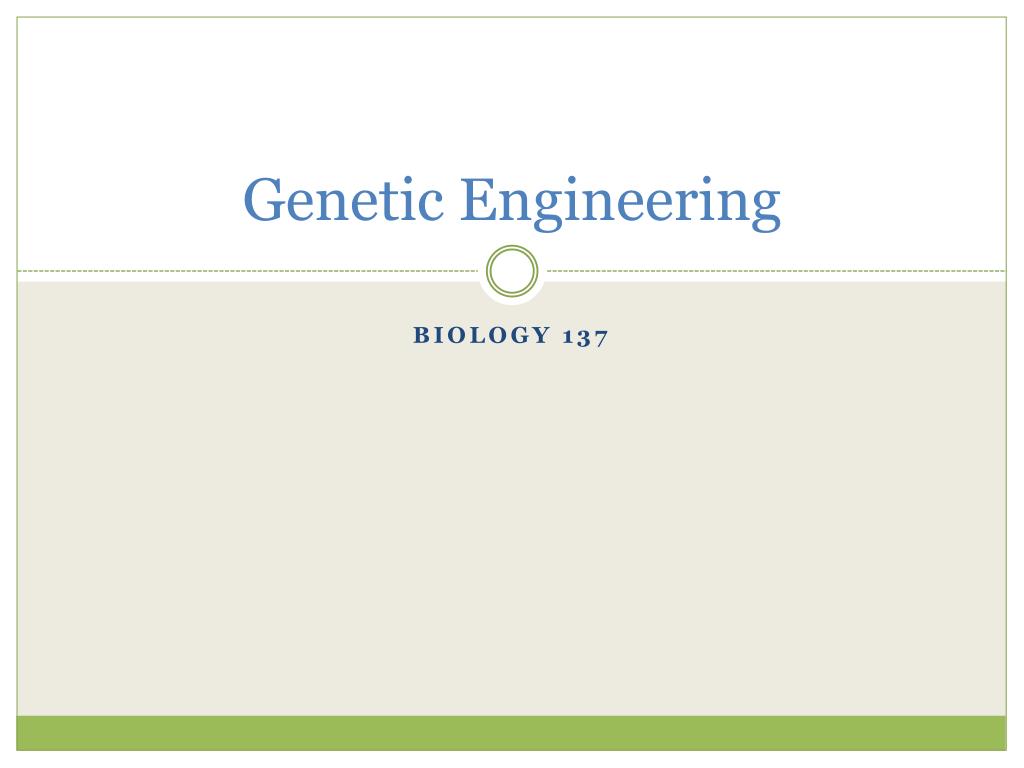 PPT - Genetic Engineering PowerPoint Presentation, free download - ID ...