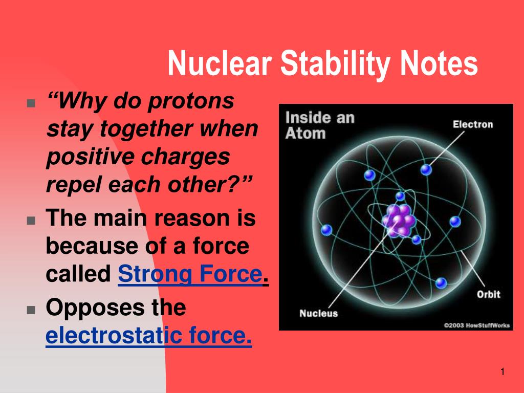 PPT - Nuclear Stability Notes PowerPoint Presentation, free download ...