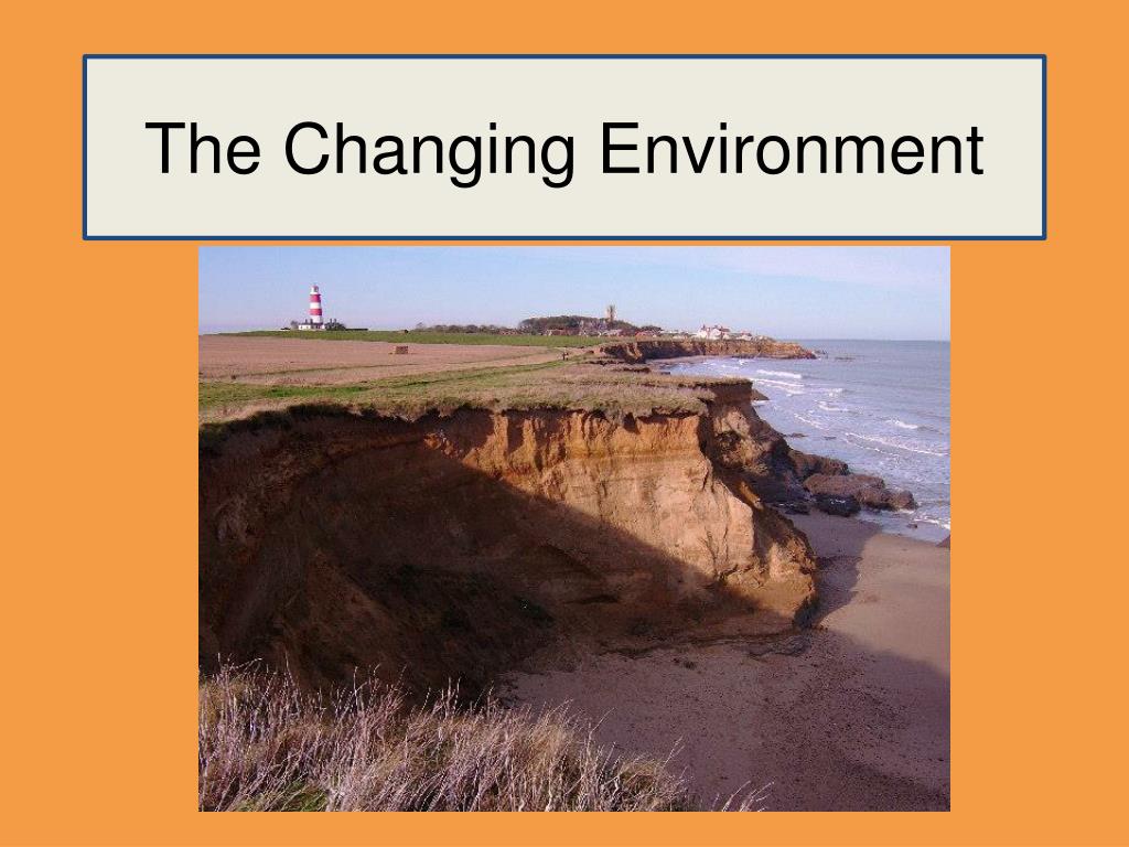 PPT - The Changing Environment PowerPoint Presentation, free download ...