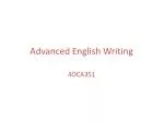 PPT - advanced english writing course london PowerPoint Presentation ...