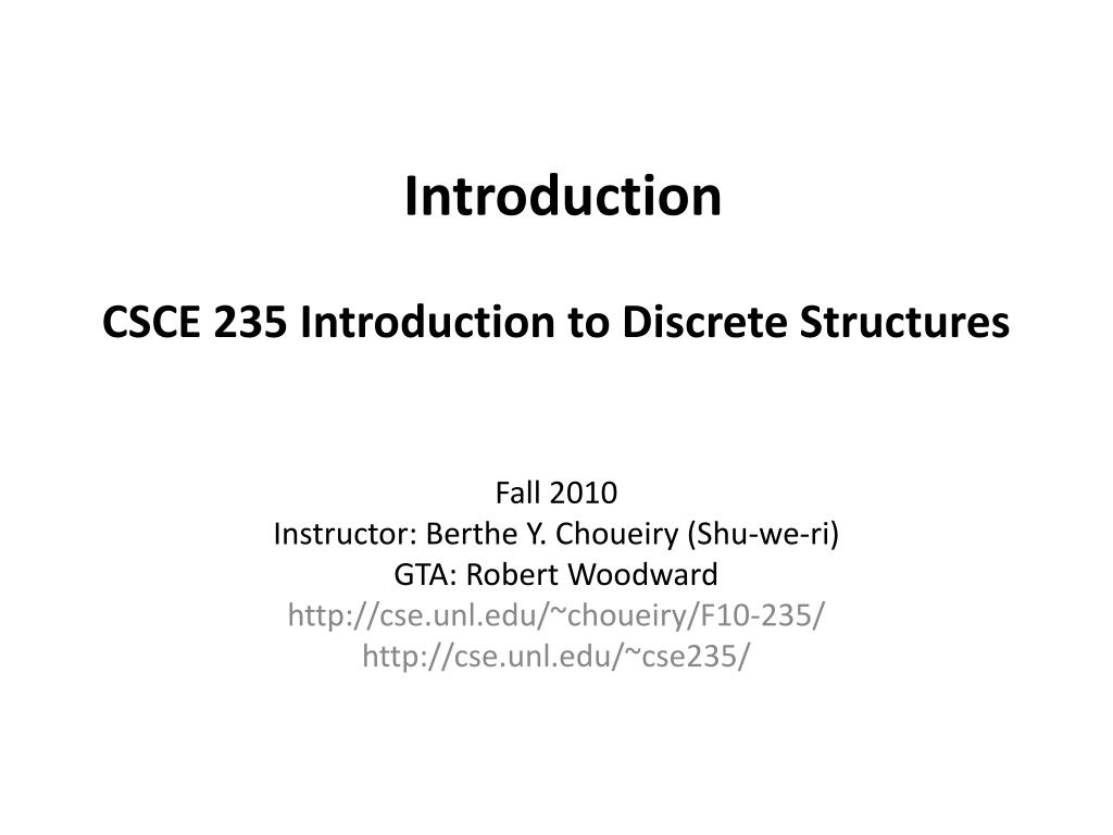 PPT - Introduction CSCE 235 Introduction to Discrete Structures ...
