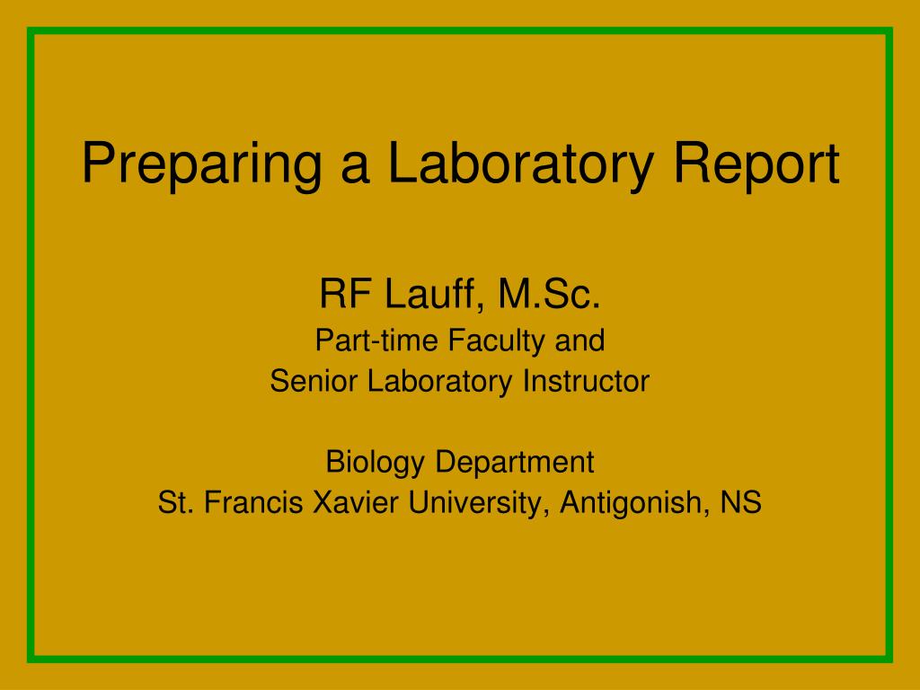 PPT - Essential Guide to Writing a Scientific Laboratory Report ...