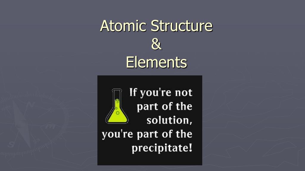 PPT - Atomic Structure & Elements PowerPoint Presentation, free ...