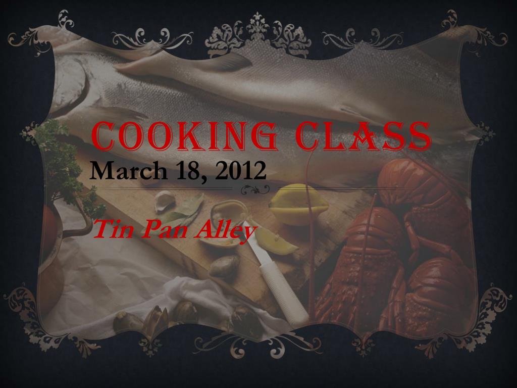 PPT - Cooking Class PowerPoint Presentation, free download - ID:6838259