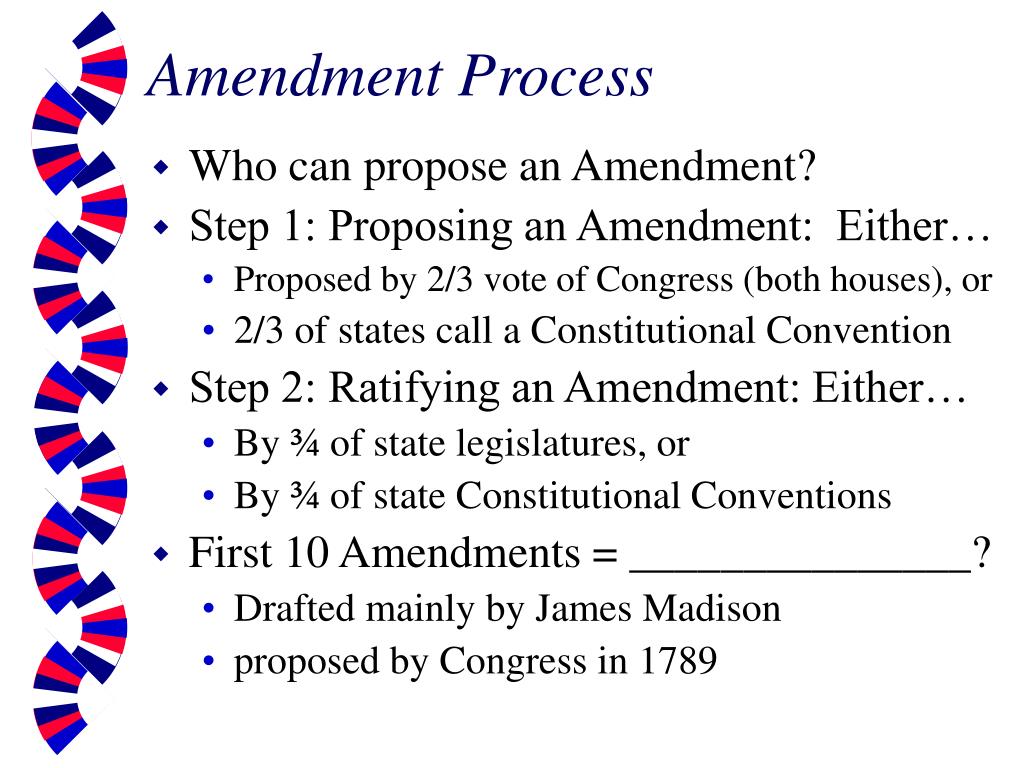 PPT - Amendment Process PowerPoint Presentation, free download - ID:6838618