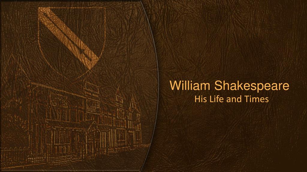 PPT - William Shakespeare PowerPoint Presentation, free download - ID ...