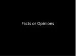 PPT - Distinguishing Facts from Opinions PowerPoint Presentation, free ...