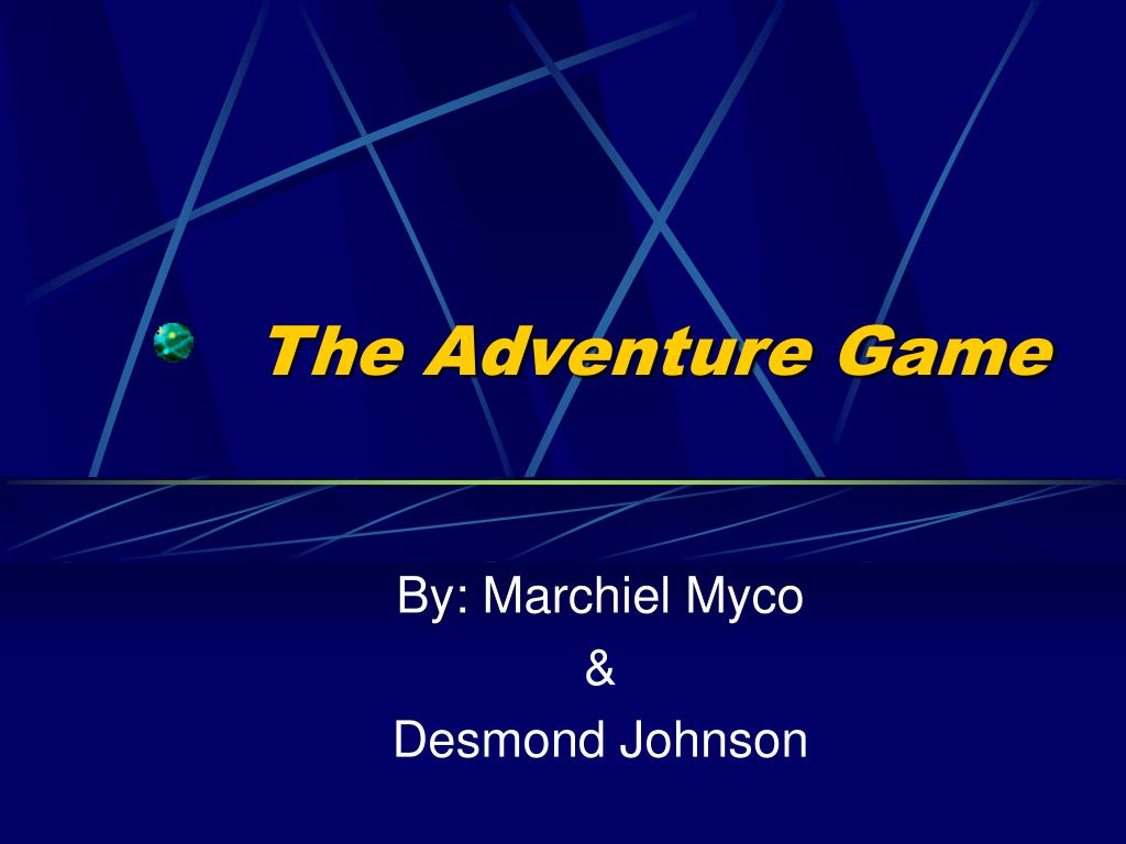 PPT - The Adventure Game PowerPoint Presentation, free download - ID ...