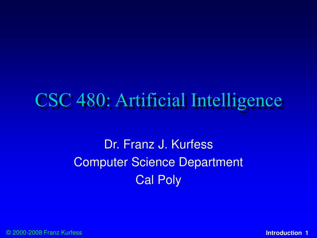 PPT - CSC 480: Artificial Intelligence PowerPoint Presentation, free ...