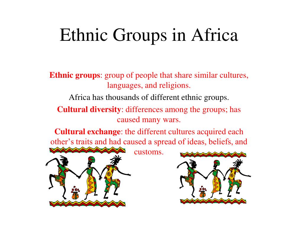 PPT - Ethnic Groups in Africa PowerPoint Presentation, free download ...