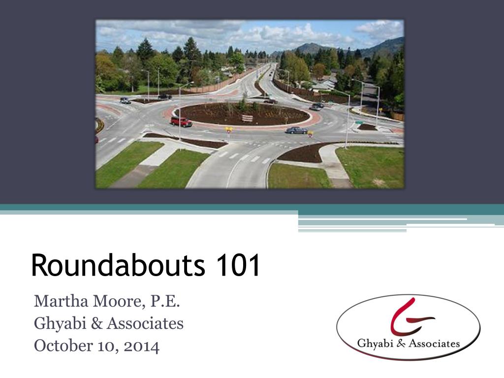 PPT - Roundabouts 101 PowerPoint Presentation, free download - ID:6843539