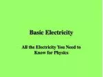 PPT - Basic Electricity PowerPoint Presentation, free download - ID:252340