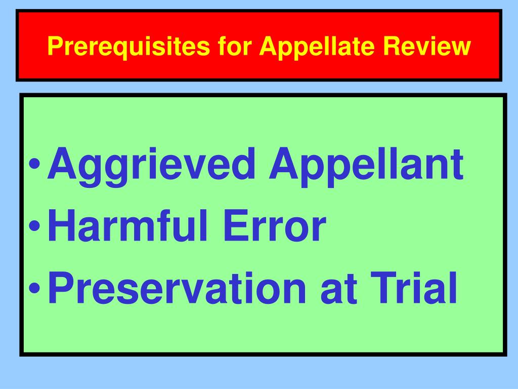 PPT - Prerequisites for Appellate Review PowerPoint Presentation, free ...