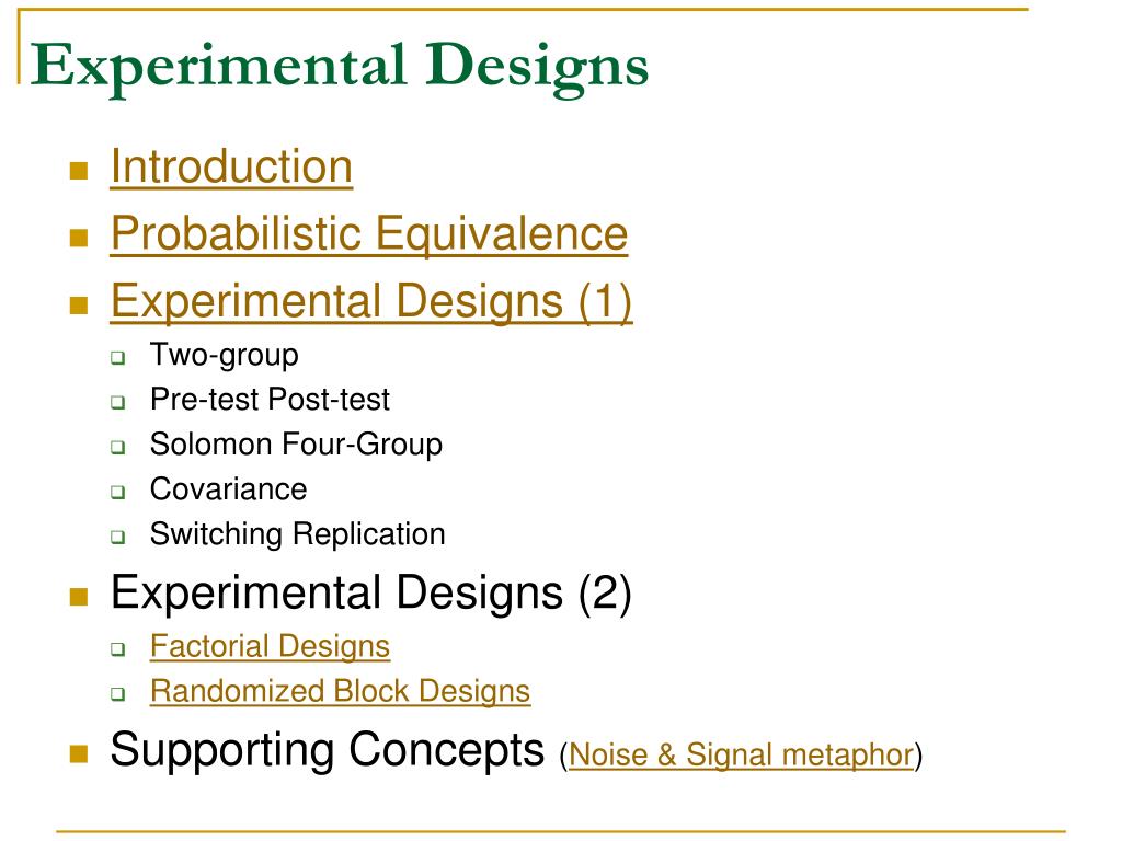PPT - Experimental Designs PowerPoint Presentation, free download - ID ...