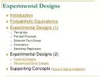 PPT - Experimental designs PowerPoint Presentation, free download - ID ...