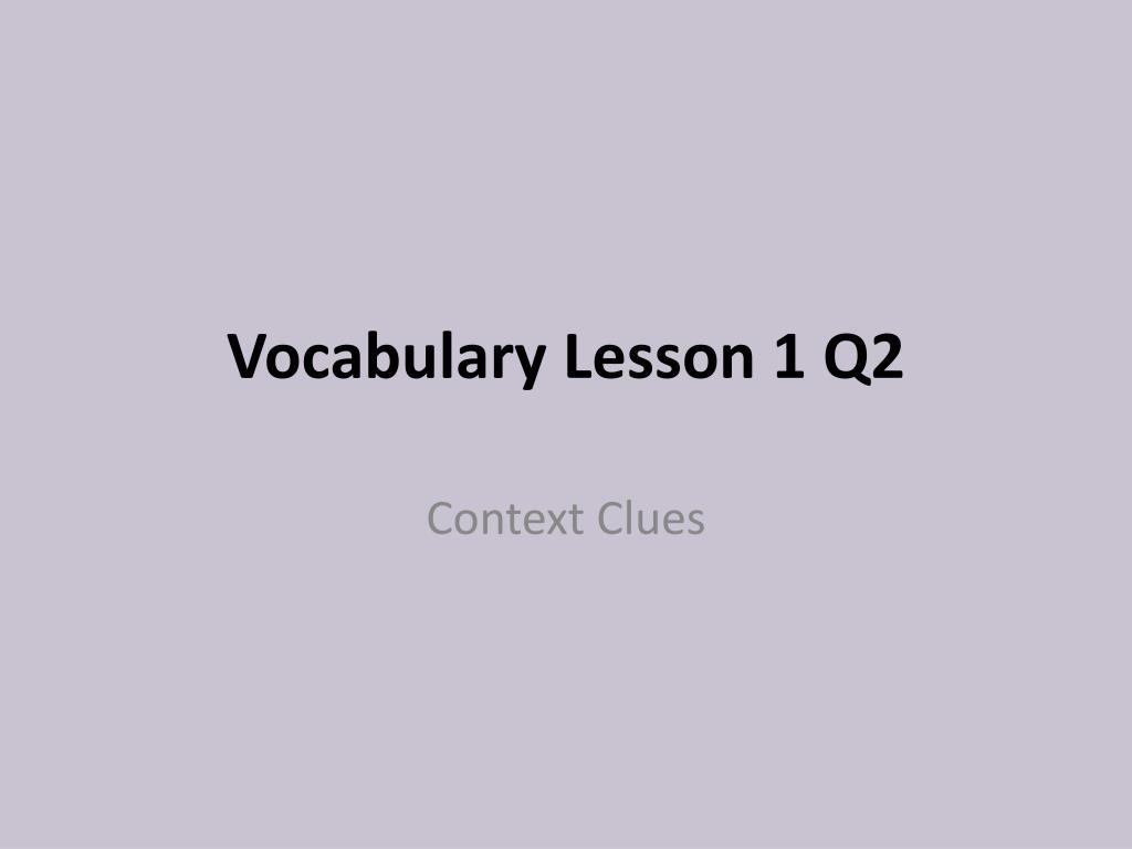 PPT - Vocabulary in Context: Lesson 1 Analysis PowerPoint Presentation ...