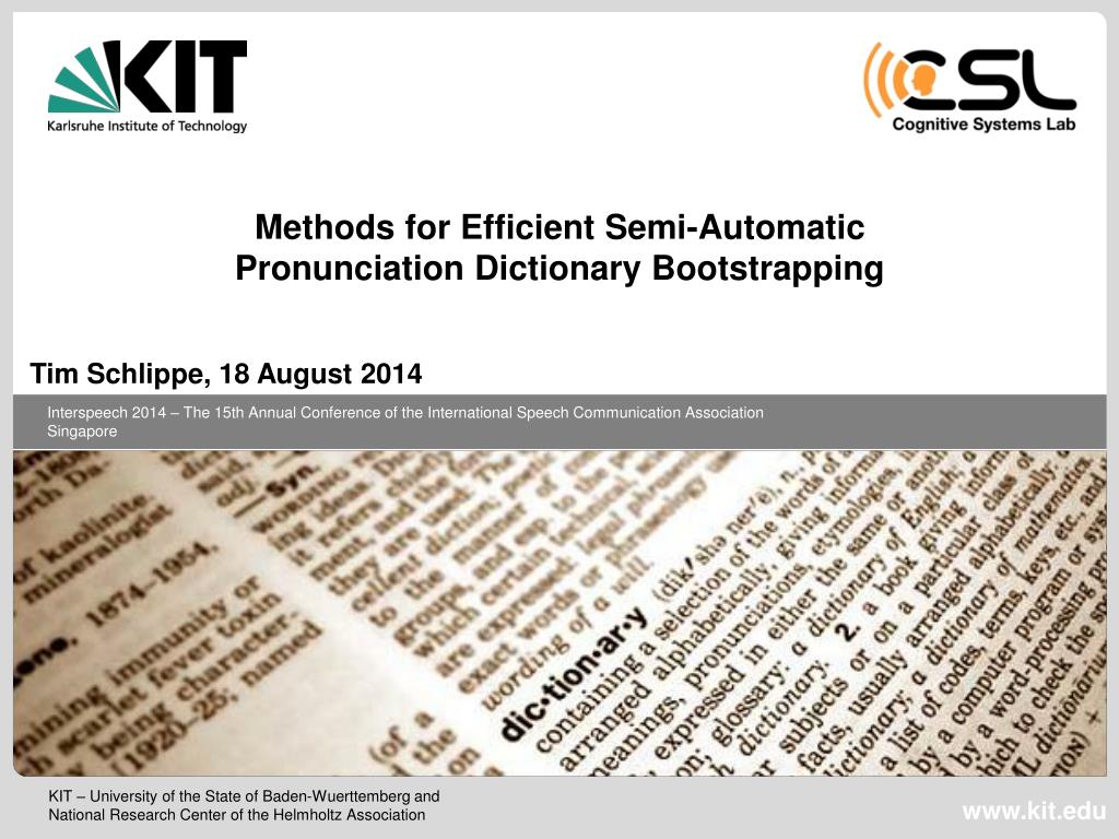 PPT - Methods for Efficient Semi-Automatic Pronunciation Dictionary ...