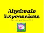 PPT - Algebraic Expressions PowerPoint Presentation, free download - ID ...
