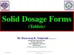 PPT - INTRODUCTION TO DIFFERENT DOSAGE FORMS PowerPoint Presentation ...