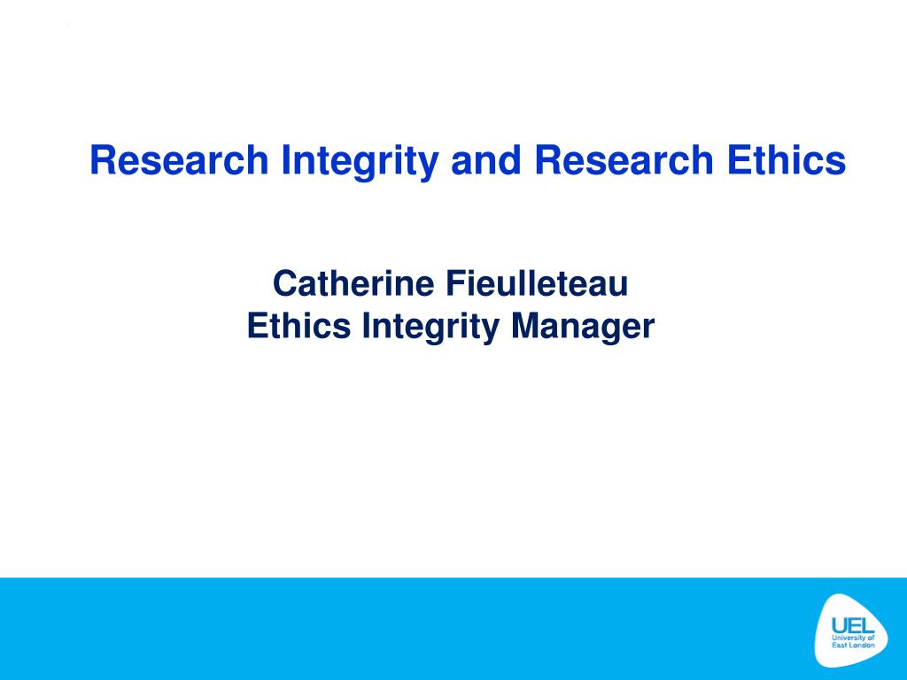 PPT - Research Integrity and Research Ethics PowerPoint Presentation ...