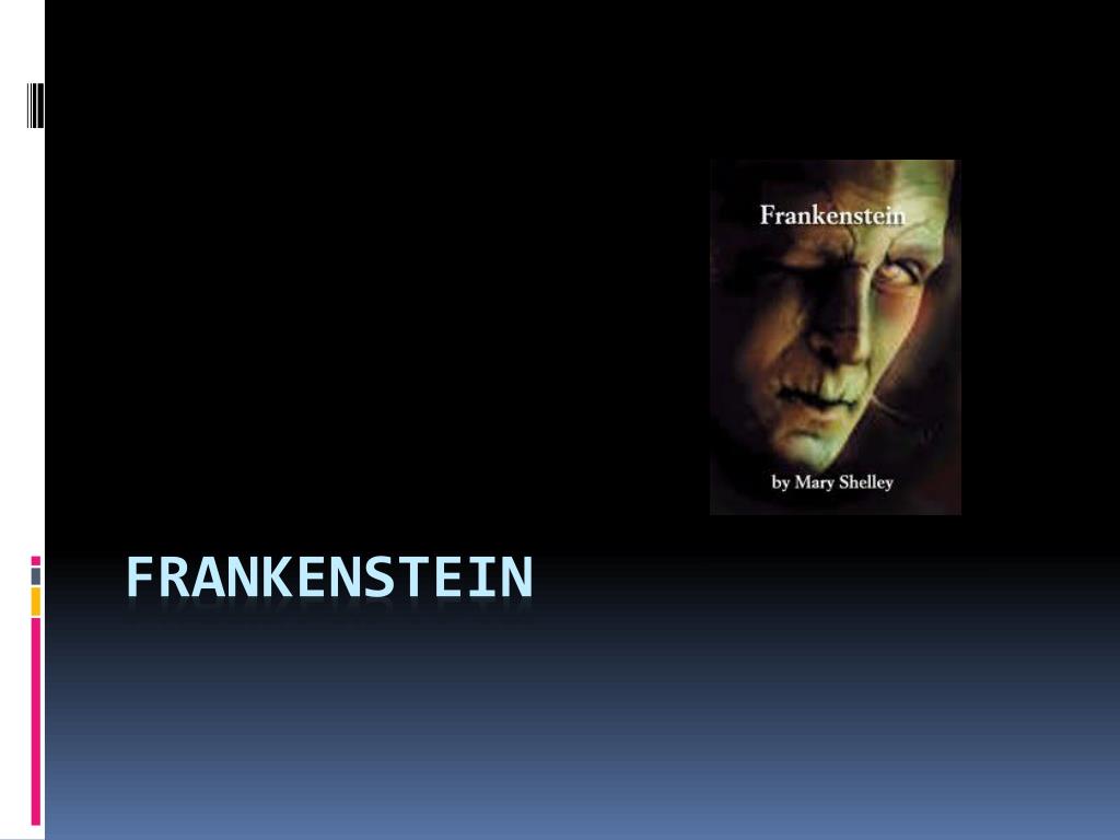 PPT - Frankenstein PowerPoint Presentation, free download - ID:6850577