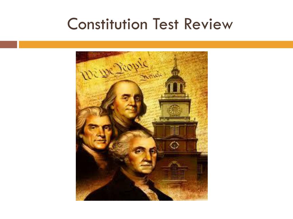 PPT - Constitution Test Review PowerPoint Presentation, free download ...