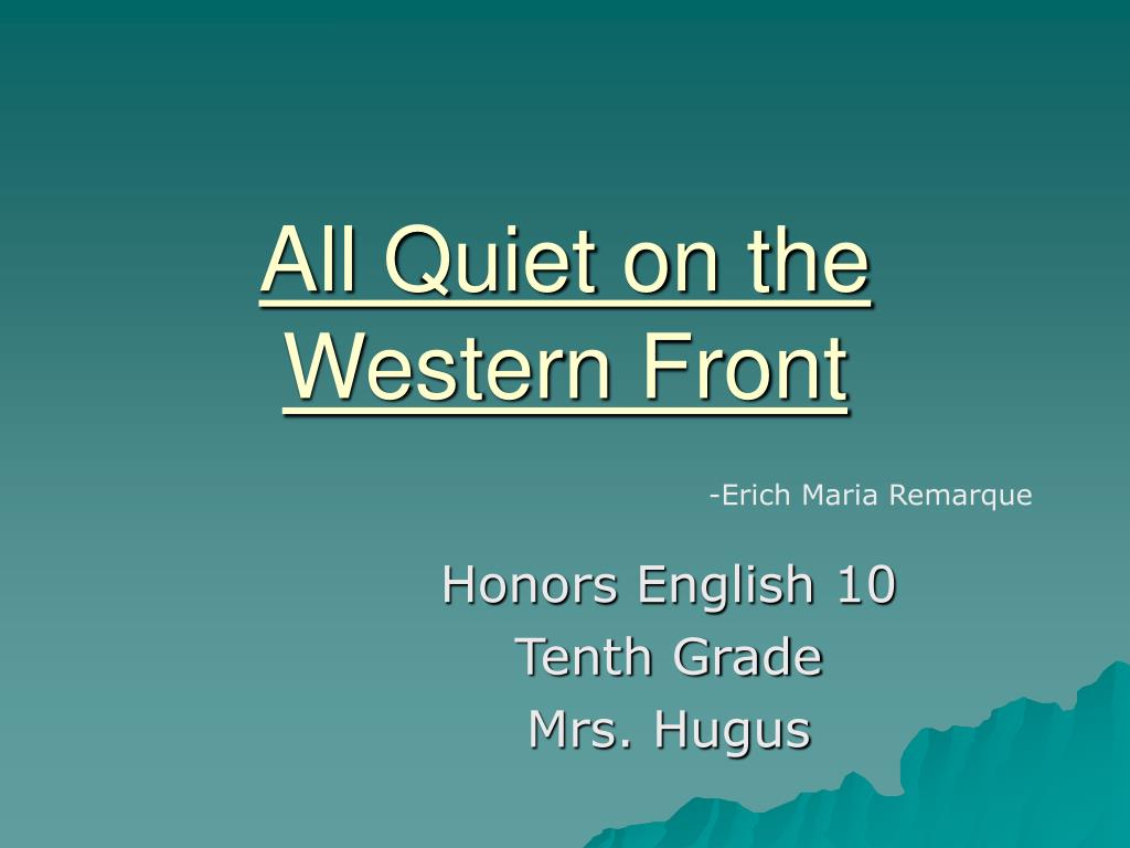 PPT - All Quiet on the Western Front PowerPoint Presentation, free ...