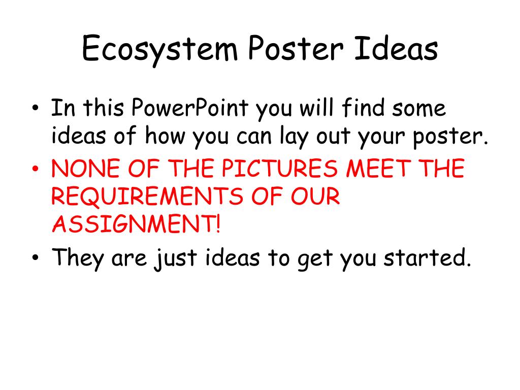 PPT - Ecosystem Poster Ideas PowerPoint Presentation, free download ...