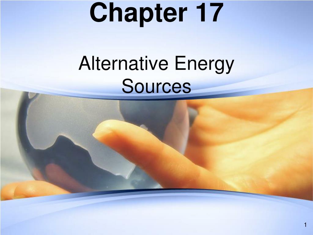 PPT - Exploring Solar and Alternative Energy Sources for a Sustainable ...