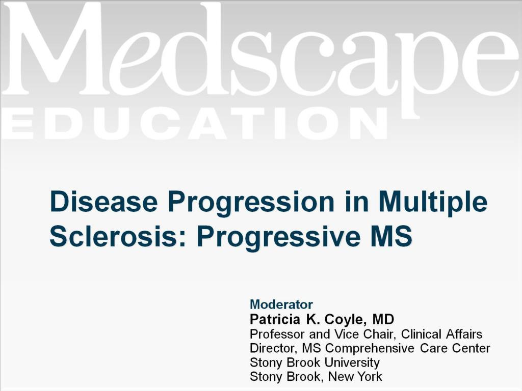 PPT - Disease Progression in Multiple Sclerosis: Progressive MS ...