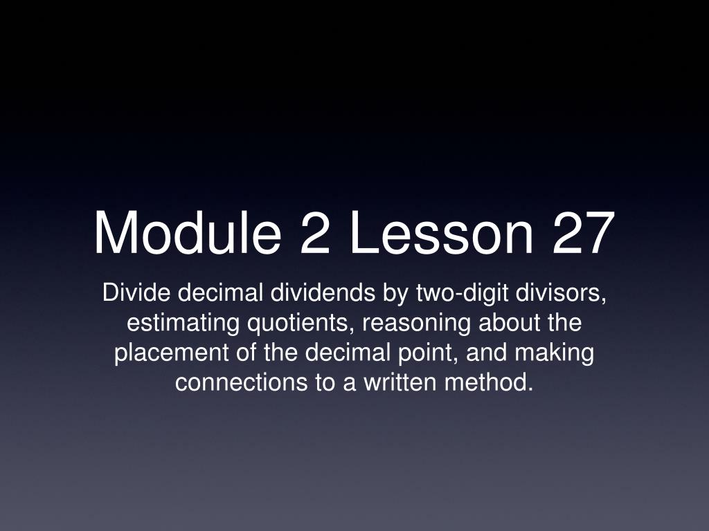 PPT - Module 2 Lesson 27 PowerPoint Presentation, free download - ID ...