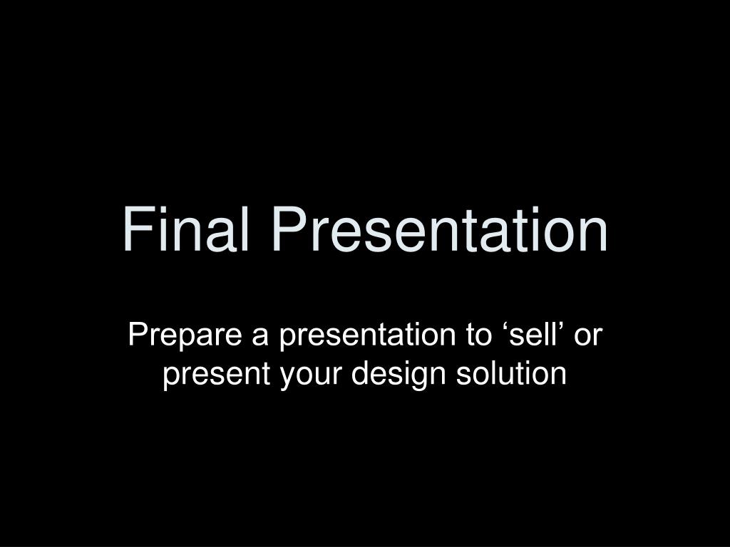 PPT - Final Presentation PowerPoint Presentation, free download - ID ...