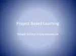 PPT - PROJECT-BASED LEARNING PowerPoint Presentation, free download ...